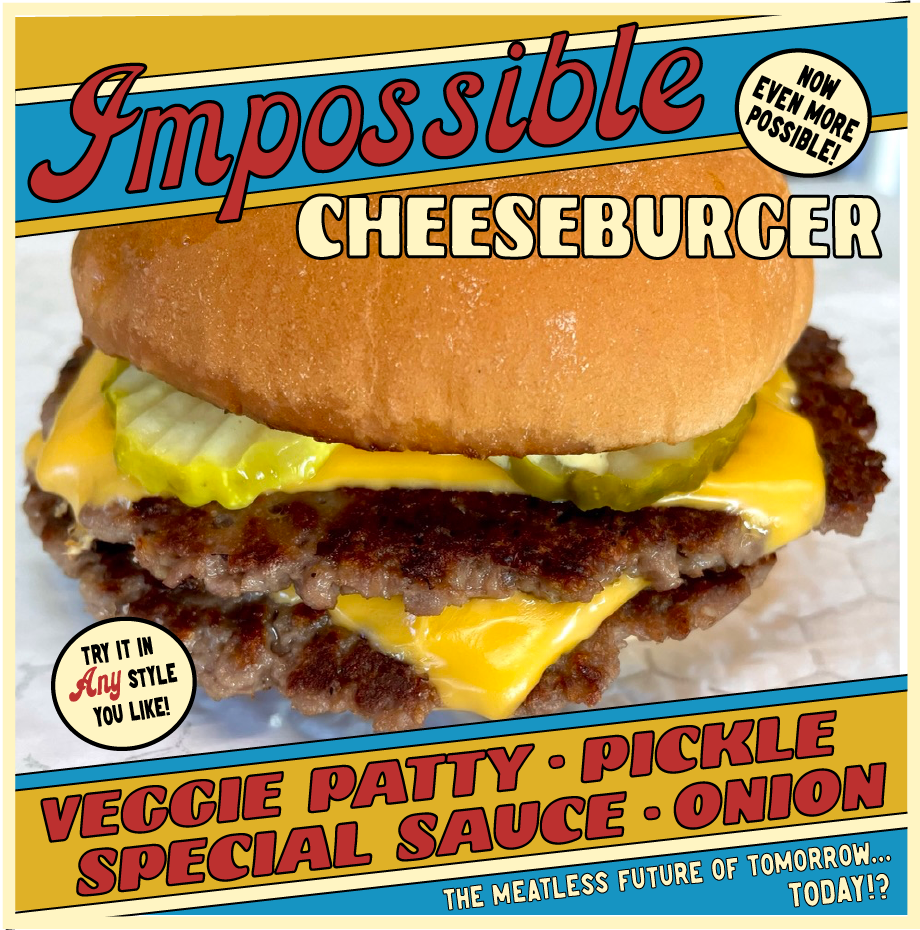 IMPOSSIBLE | SURE SHOT BURGER
